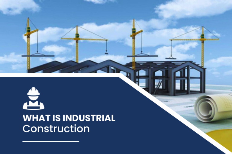What is Industrial Construction? AlSyed Construction