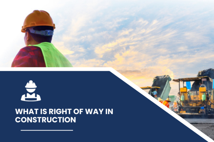 What Is Right of Way in Construction? AlSyed Construction