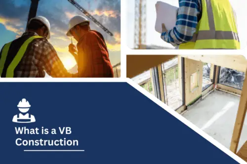 What is a VB Construction? AlSyed Construction