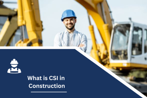 What is CSI in Construction? Unveiling the Core Strategies and Impact