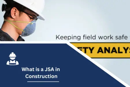 What is a JSA in Construction?