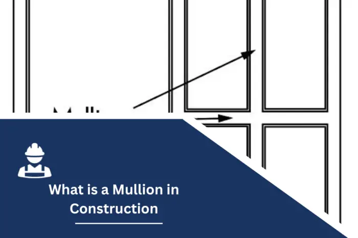 What is a Mullion in Construction?